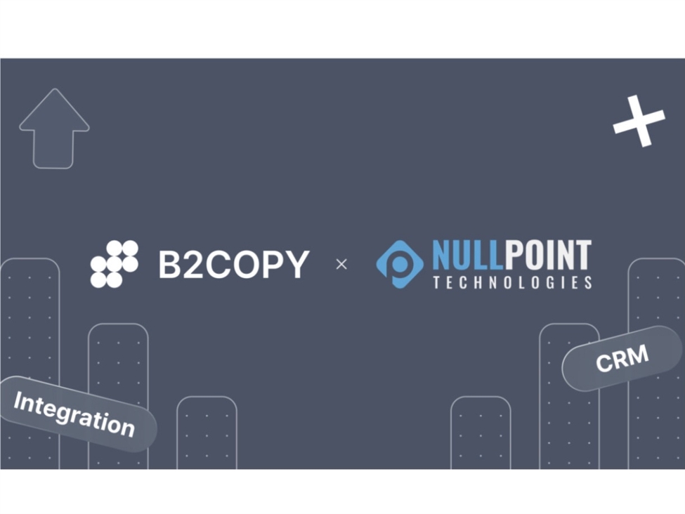 B2BROKER and Nullpoint Launch Integration of B2COPY Within Forex CRM Interface | investingLive
