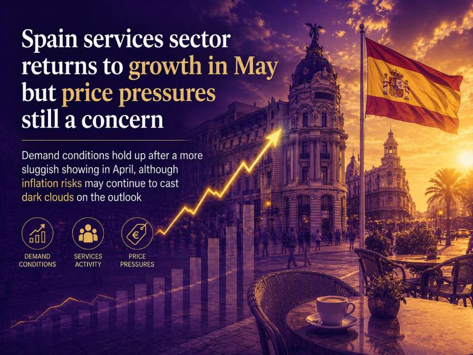 Spain services sector returns to growth in May but price pressures ...
