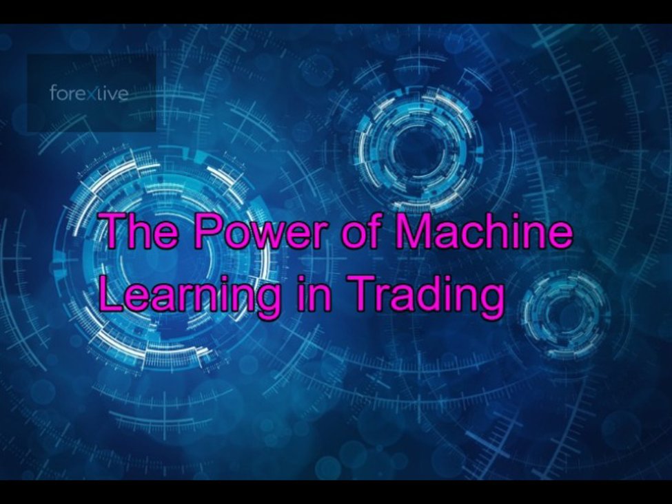 The power of machine learning in trading: 5 trading paths where ML can ...
