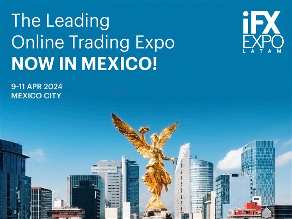 The Leading Online Trading Expo is Coming to Mexico | investingLive