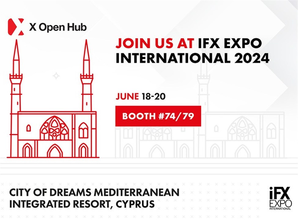 X Open Hub Heads Off to iFX EXPO International | investingLive